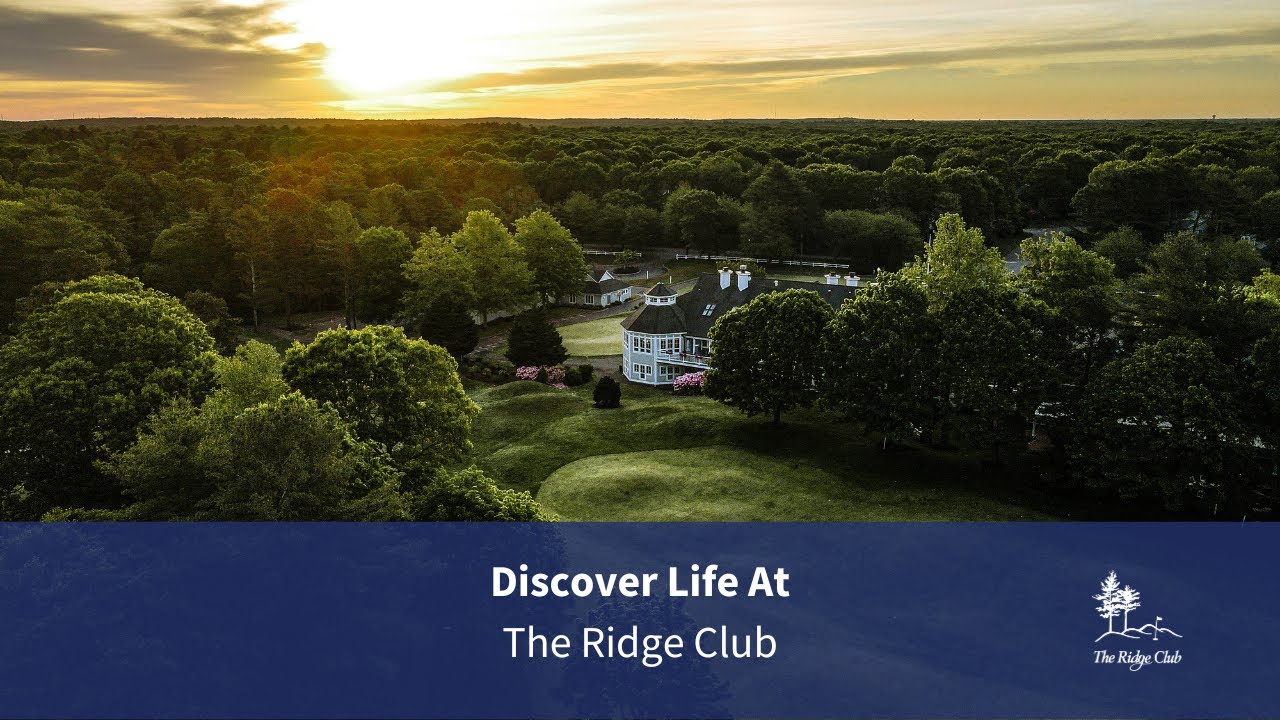The Ridge Club | Sandwich, MA - YouTube