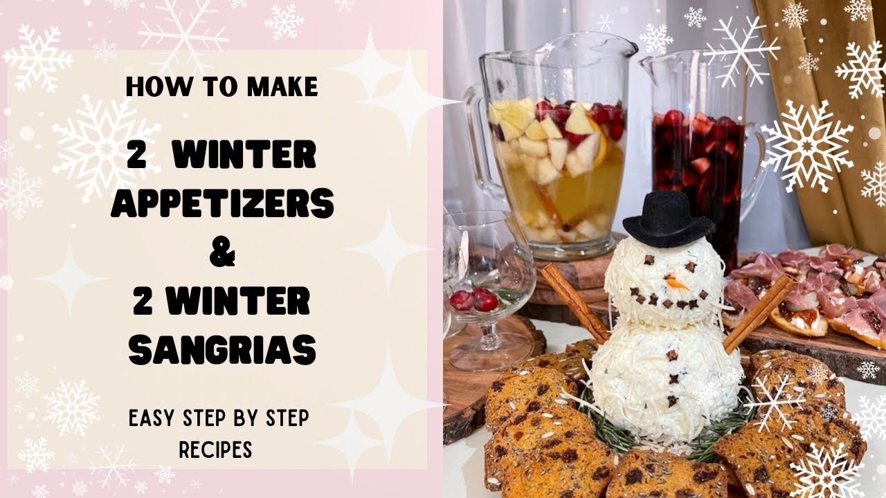 Easy Winter Appetizer and Winter Sangria Recipes Perfect for Winter ...