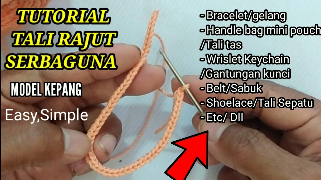 CARA MEMBUAT TALI RAJUT SERBAGUNA MODEL KEPANG,HOW TO MAKE MULTIPURPOSE ...
