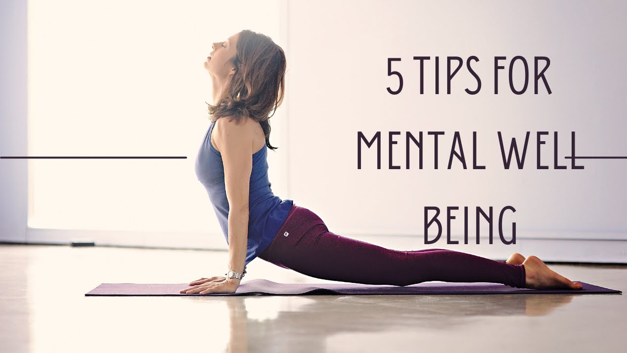 5 General Tips for Mental Well being - YouTube