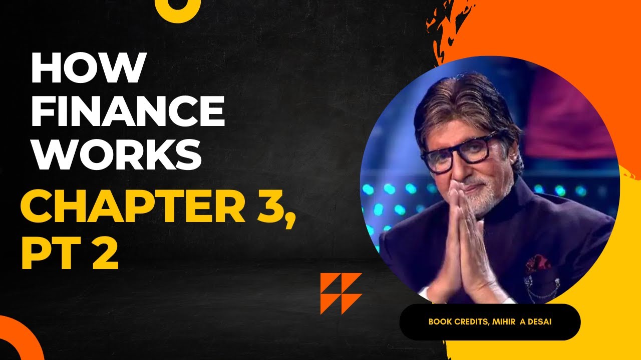 How Finance Works - Chapter 3, Pt 2 - YouTube