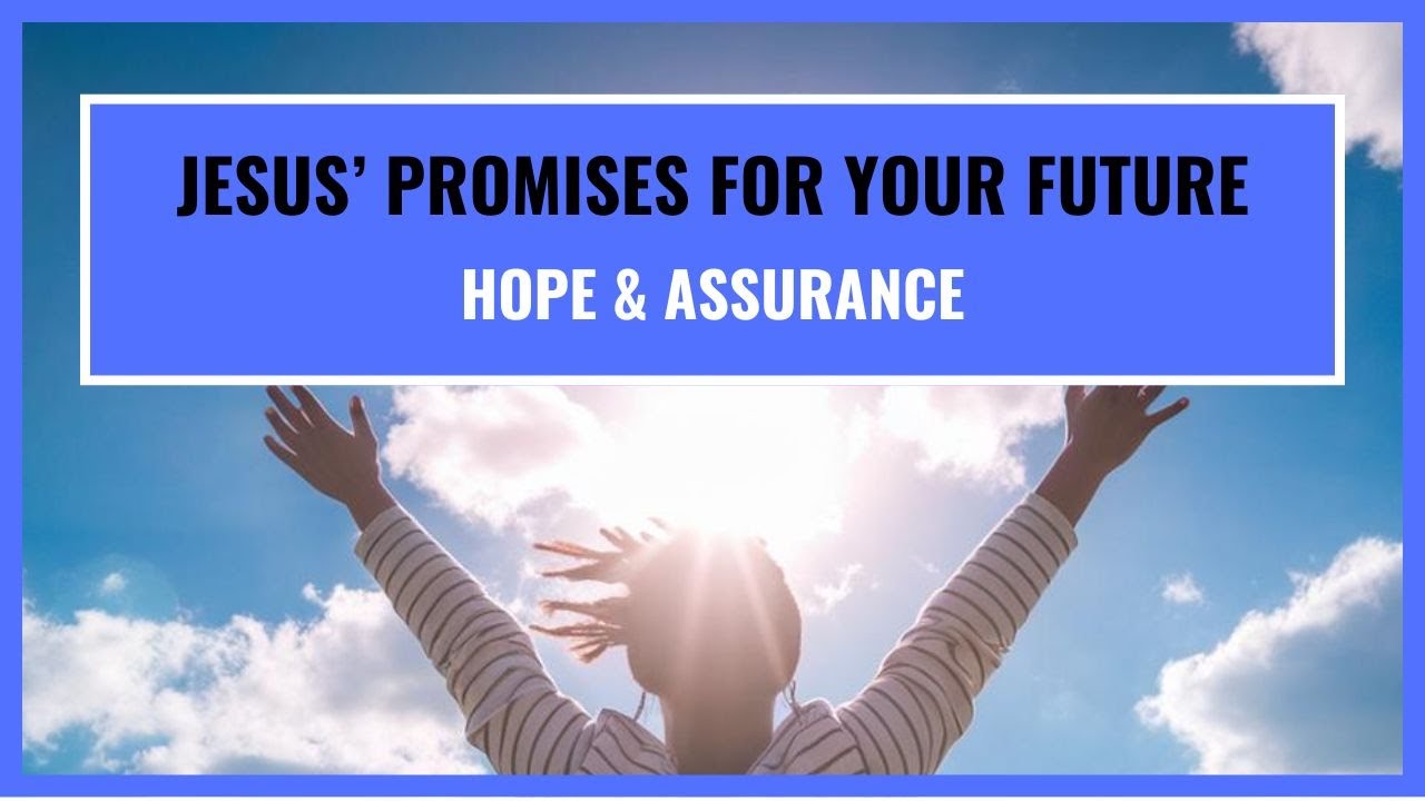 Jesus Holds Your Future in His Hands with 7 Powerful Bible Promises ...