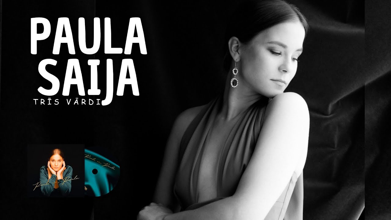 Paula Saija – Trīs vārdi (audio + foto) - YouTube