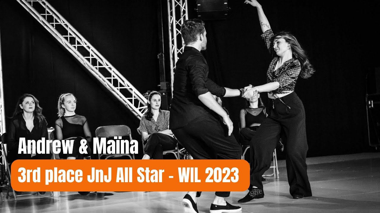 3rd place All Star JnJ - Andrew Shellard + Maïna Vila Cobarsi | WIL 2023 - YouTube