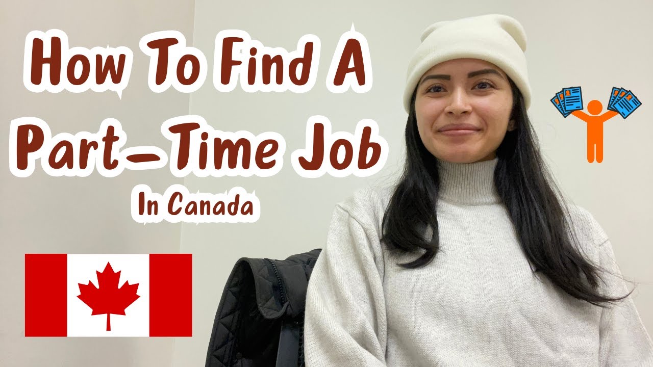 How To Find A Part-Time Job In Canada For College Students - YouTube