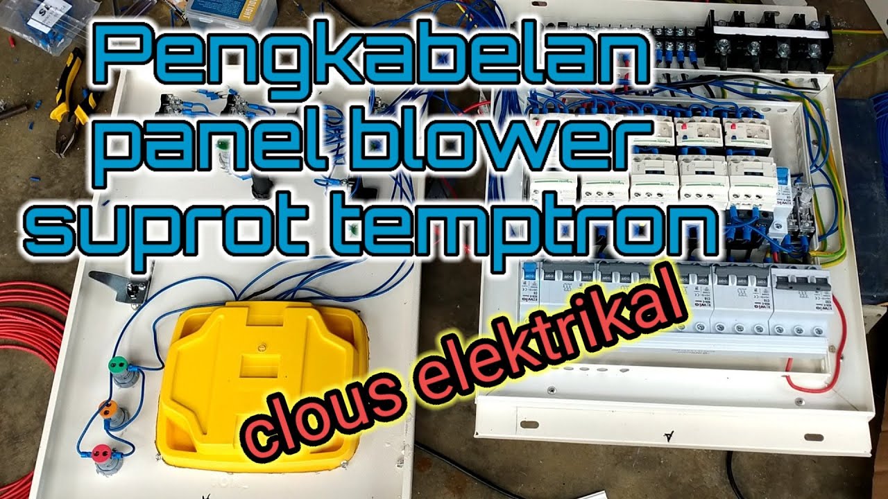 proses pengkabelan panel kontrol blower#suprot temptron 304d - YouTube