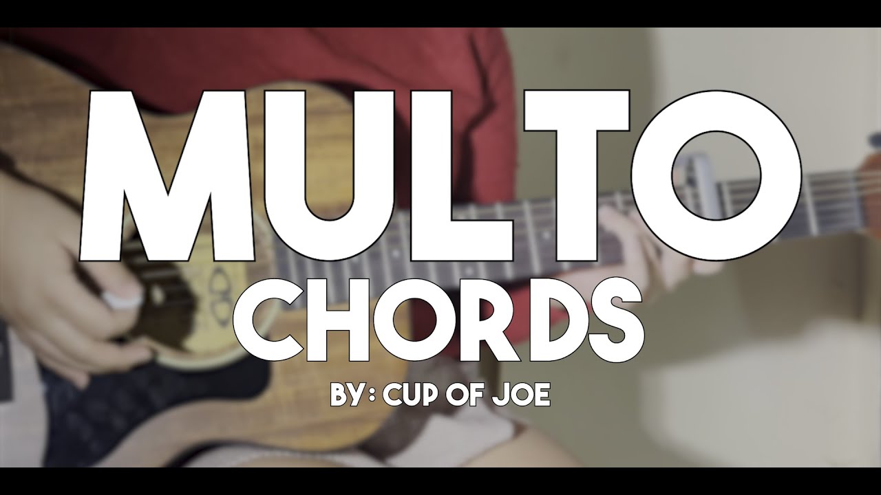 Easy Guitar Chords - Multo by Cup of Joe without bar chord Chords ...
