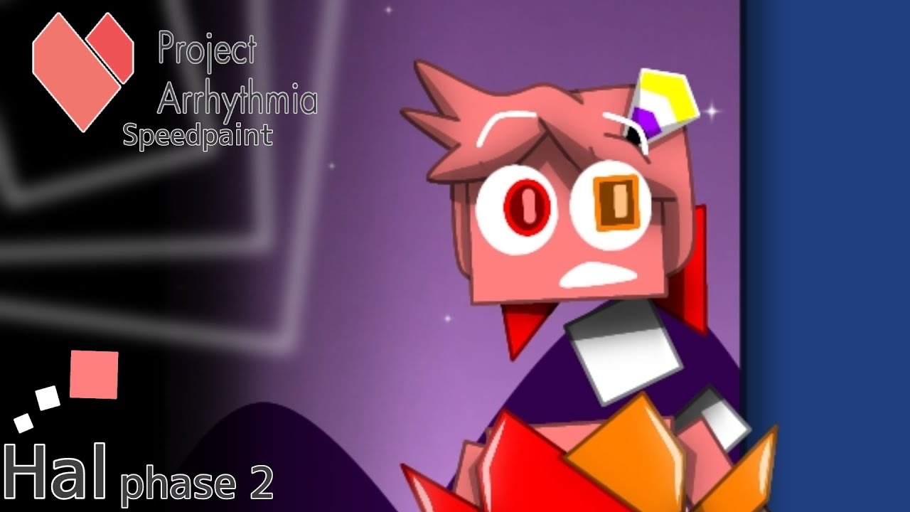 Hal - Phase 2 || Project Arrhythmia Speedpaint || Ibispaint - YouTube