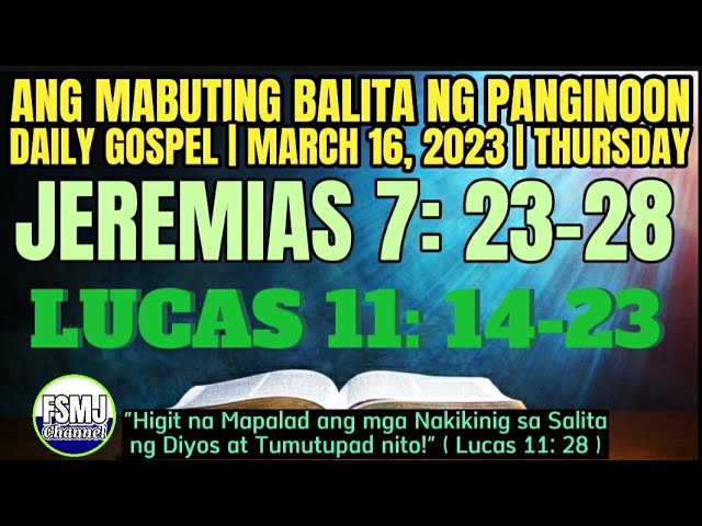 ANG MABUTING BALITA NG PANGINOON | MARCH 16, 2023 | DAILY GOSPEL ...