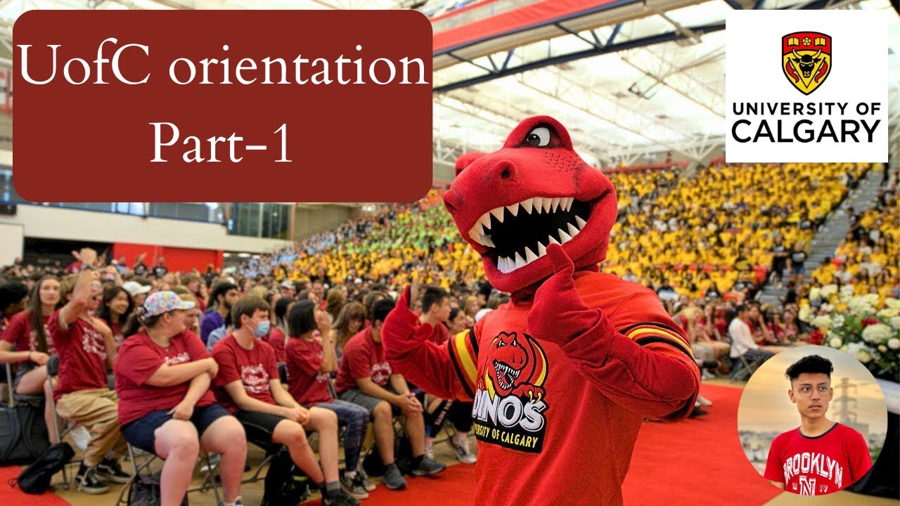 First Year Orientation at the University of Calgary, Canada | Krish Sharma - YouTube