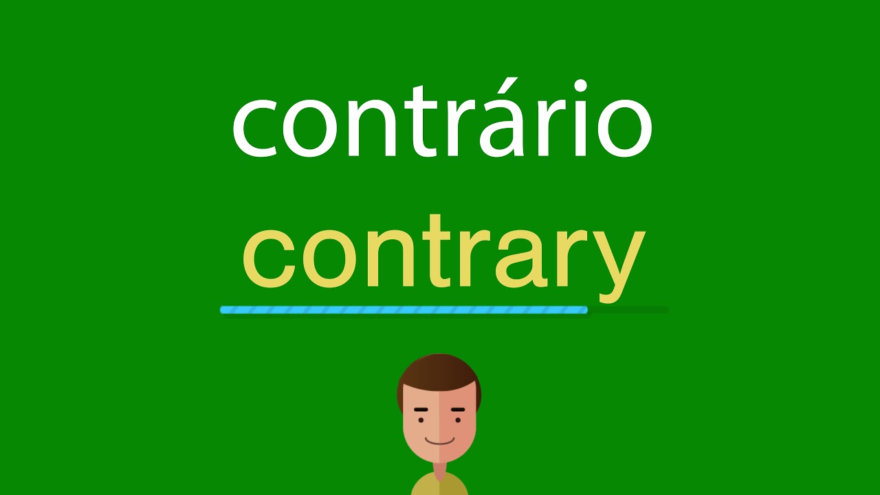 Como dizer contrário em inglês - YouTube