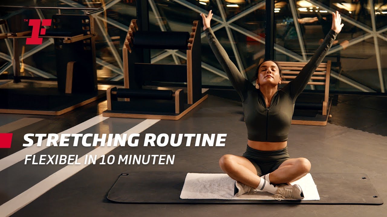 10-Minuten Stretching Routine für mehr Flexibilität - zum Mitmachen 🤸🏻 ...