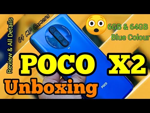 POCO X2 UNBOXING | Poco X2 Unbox First Review | Poco X2 6GB 64GB Blue ...