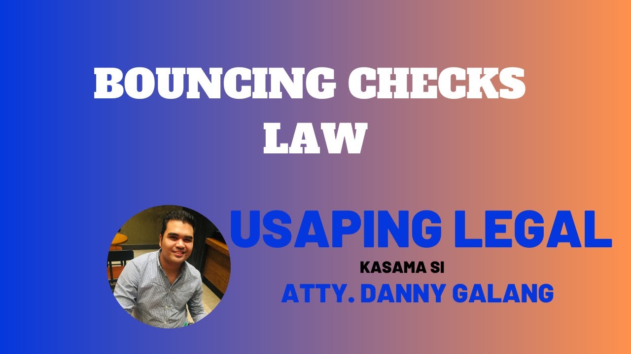 Usaping Legal EP 10: Bouncing Checks Law - YouTube