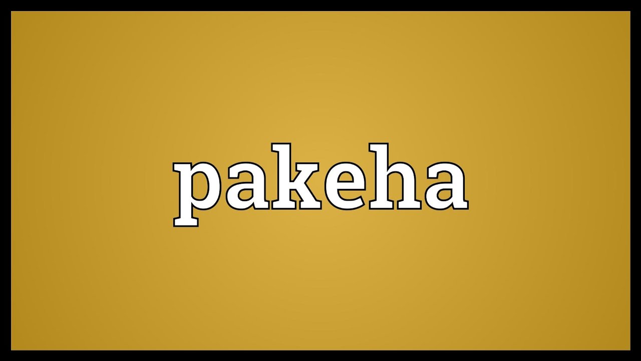Pakeha Meaning - YouTube