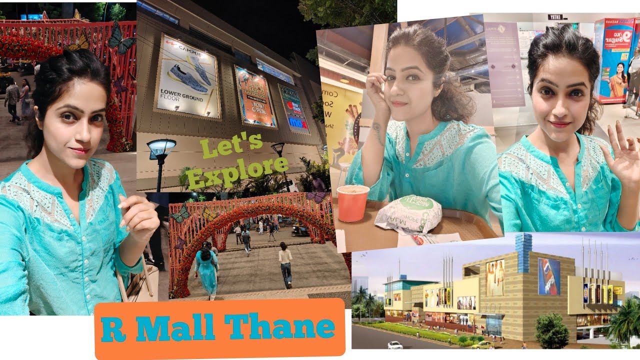 R Mall Thane Tour , shopping , fun and food with #ankitabajaj - YouTube