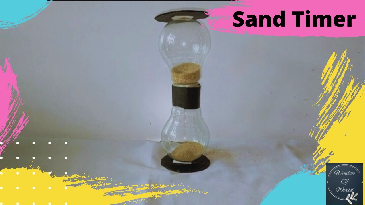 How To Make Sand Timer Handmade Sand Timer DIY Sand Timer Using how-to-make-sand-timer-handmade-sand-timer-diy-sand-timer-using