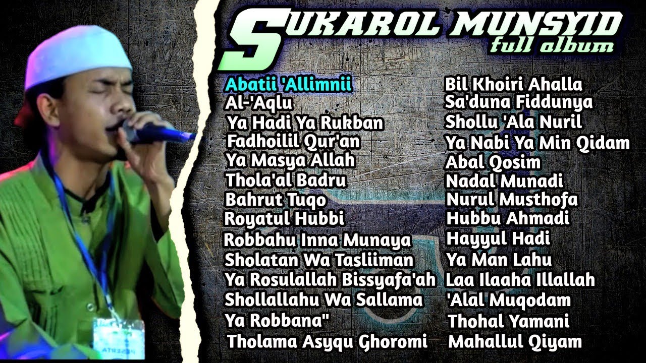 SUKAROL MUNSYID TERBARU FULL ALBUM 2022 ~ HD AUDIO - YouTube