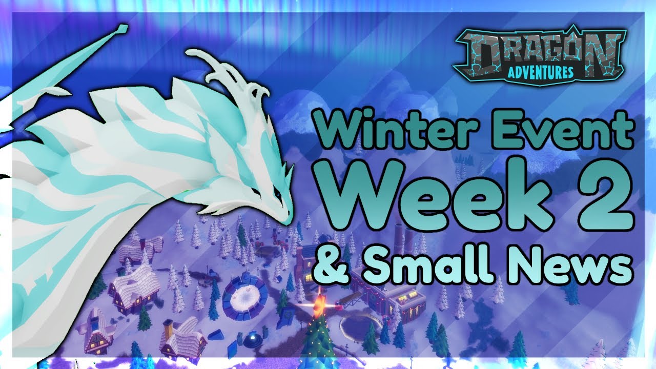 Winter Event Week 2 — Vyreas, Aurutentia & More ROBLOX Dragon ...