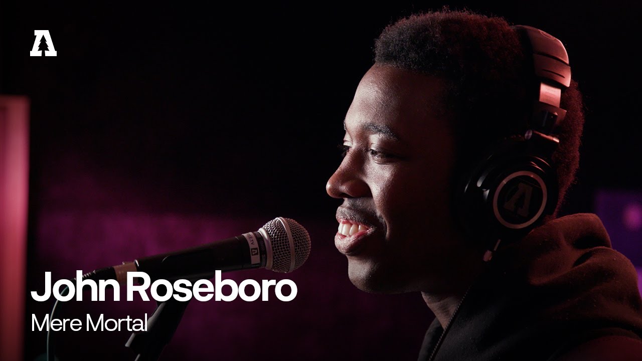 John Roseboro - Mere Mortal | Audiotree Live - YouTube