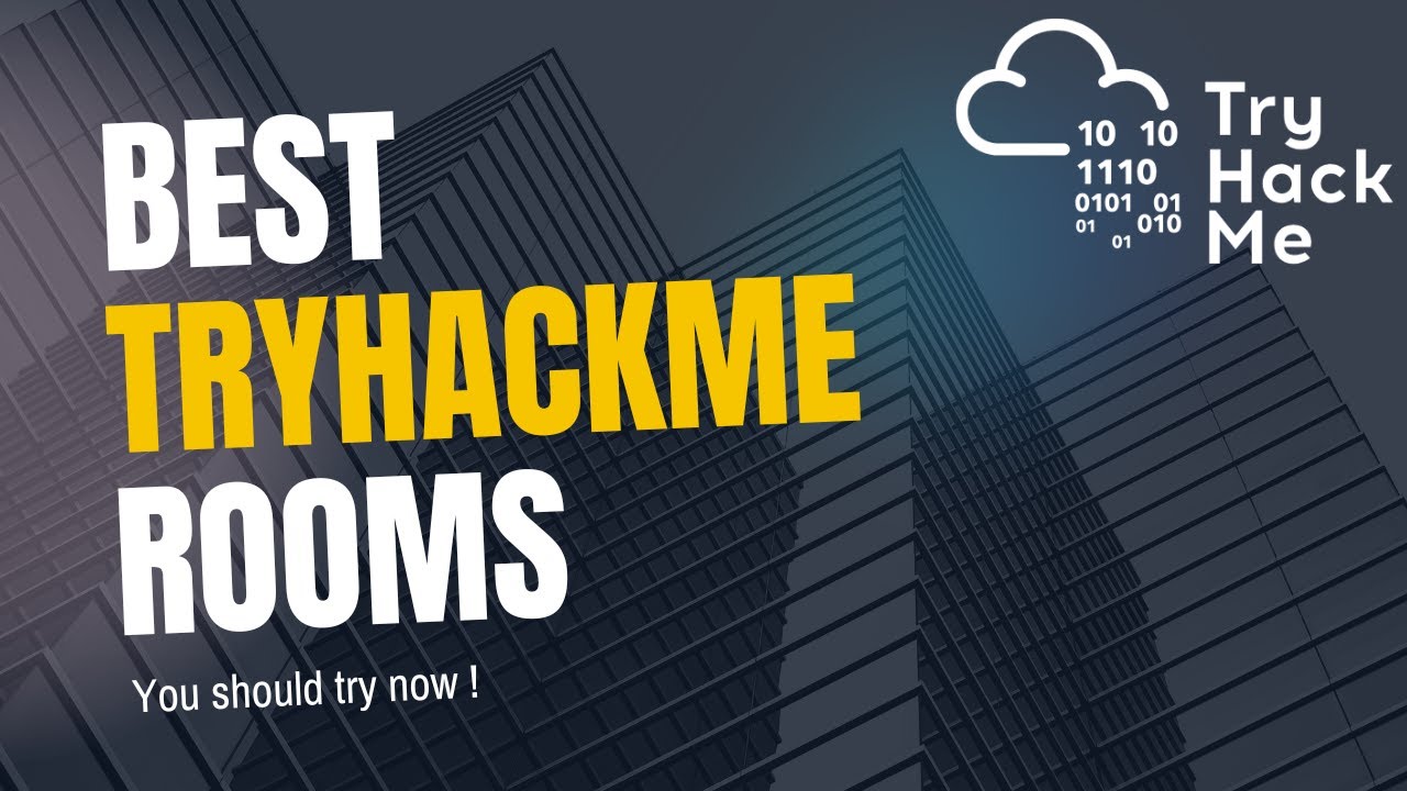 Best Try Hack Me rooms that you don't want to miss ! - YouTube