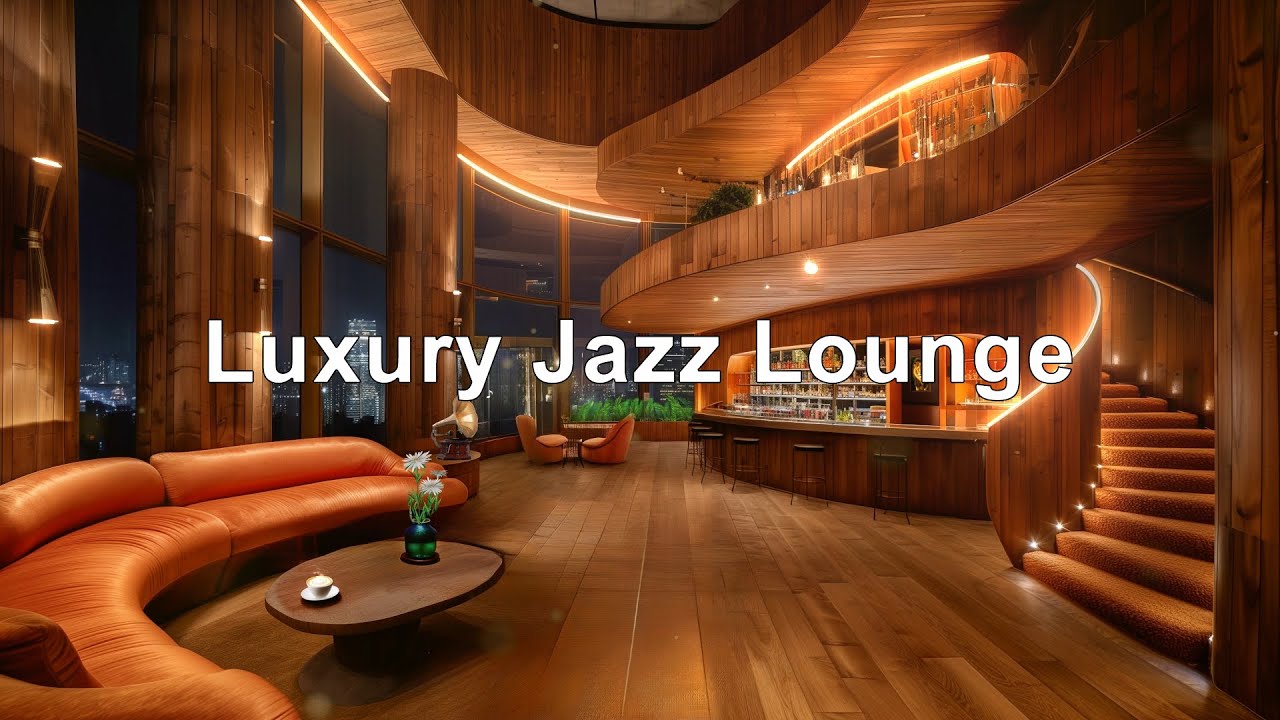 Luxurious Lounge Music | Enjoy Jazz Saxophone Overlooking City Lights ...