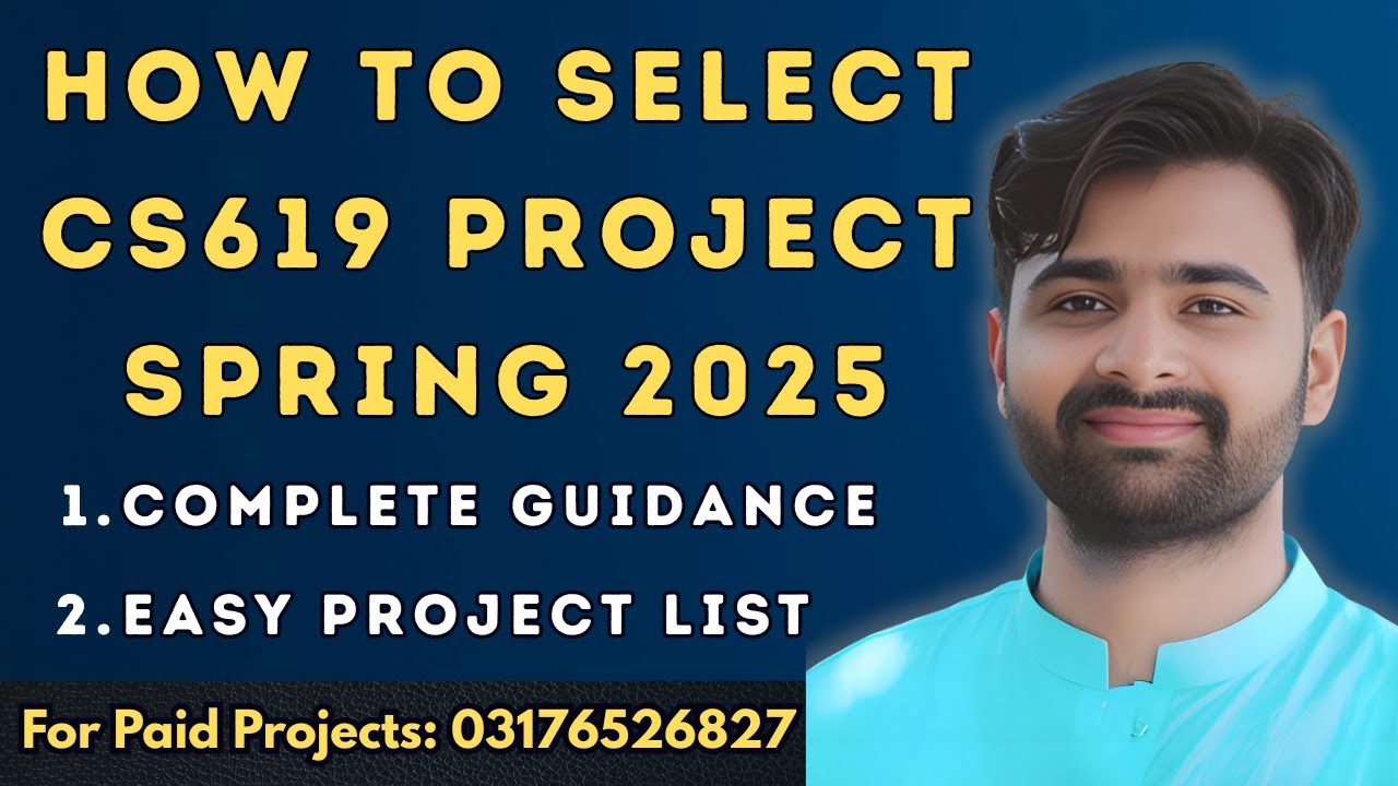 How to Select CS619 Final Year Project (Spring 2025) | Easy CS619 ...