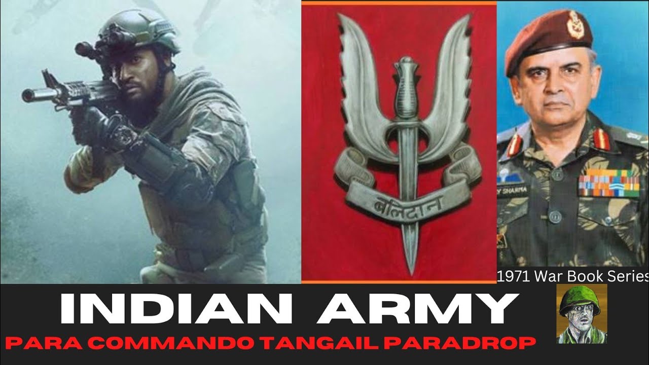 Parachute Regiment 2 Para of the Indian Army in the Tangail Paradrop ...