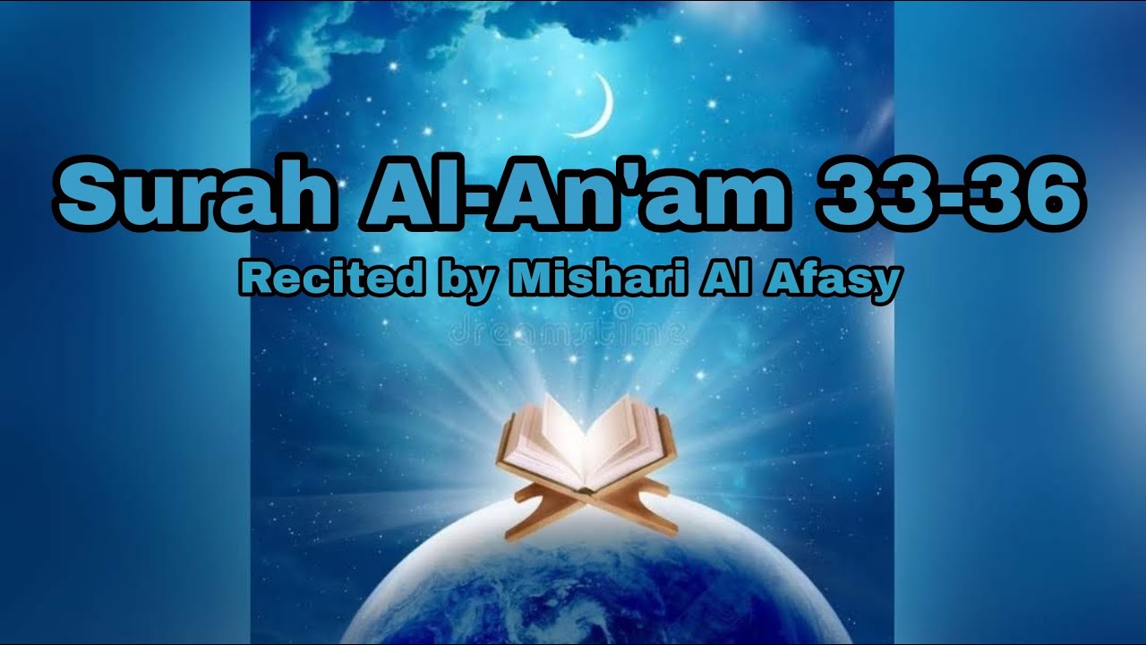 Surah Al An am 33 36 with bangla translation