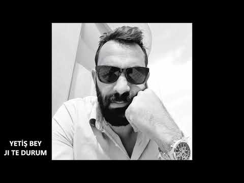 YETİŞ BEY -JI TE DURUM @yetisbey3664