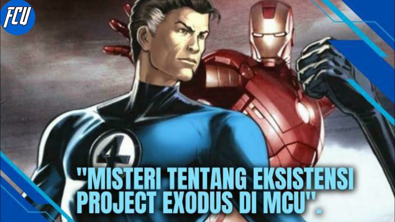 Teori-teori tentang Project Exodus di MCU yang masih belum ...