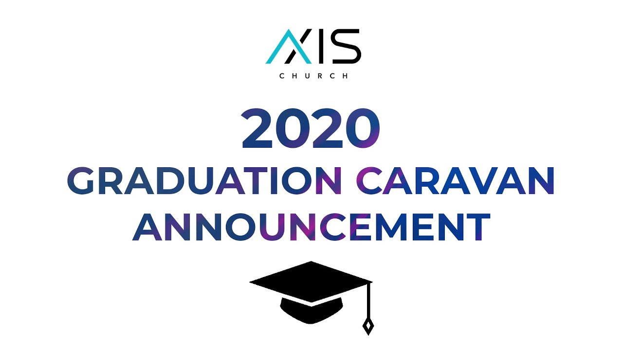 2020 GRADUATION CARAVAN ANNOUNCEMENT - YouTube