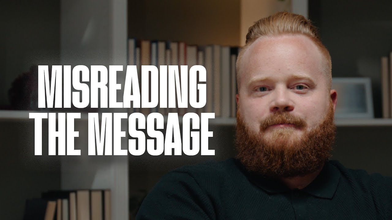 Misreading the Message - YouTube