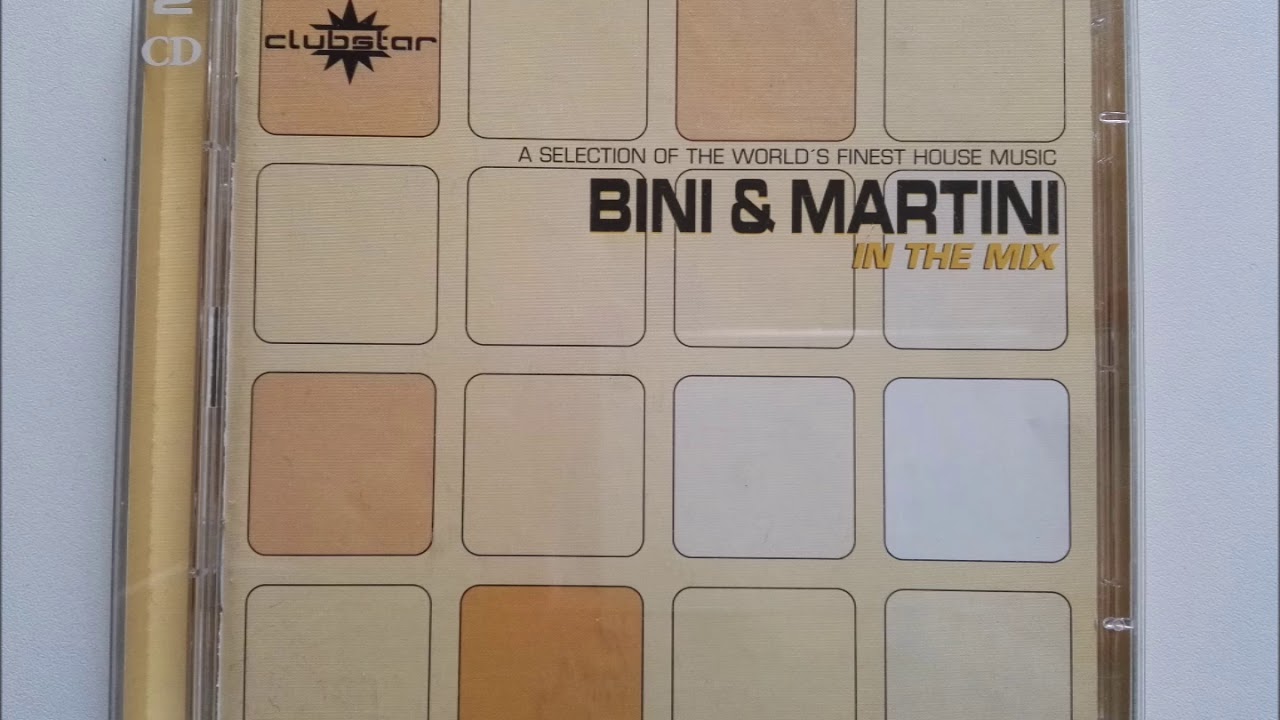 Bini & Martini - In The Mix CD 2 (2000) - YouTube