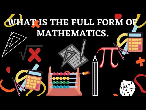 What is the Full form of mathematics //General form of mathematic ...