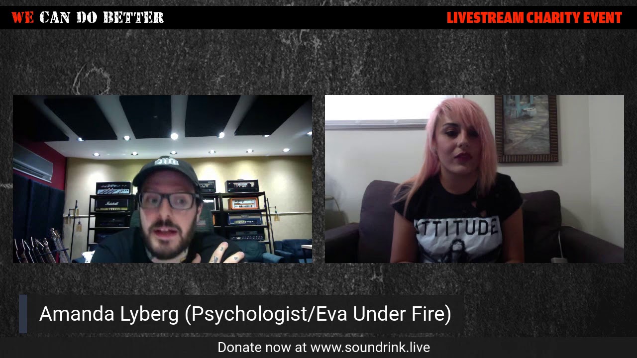 Amanda Lyberg (Psychologist/Eva Under Fire) - We Can Do Better Live ...