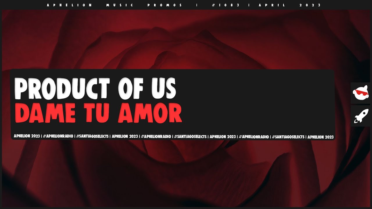 Product Of Us - Dame Tu Amor (Extended Mix) - YouTube