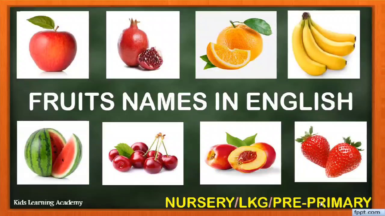 Fruits Names In English Fruits Names Nursery LKG Lockdown Fruits Names In English Fruits Names Nursery LKG Lockdown
