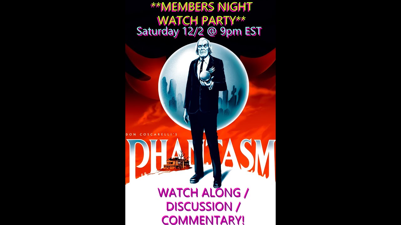 Phantasm 1979 Watch Along/Discussion/Commentary | Don Coscarelli's ...