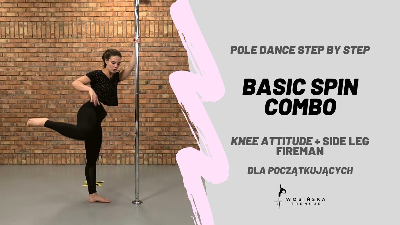 BASIC SPIN COMBO dla początkujących - POLE DANCE STEP BY STEP [8%] - YouTube