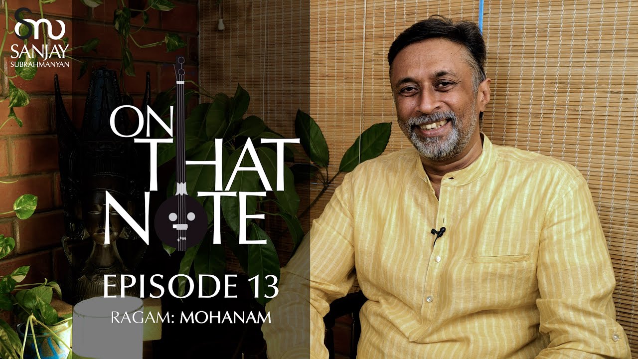 On that Note Episode #13 - Mohanam - YouTube