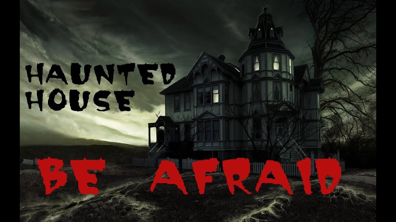 Haunted House - Part 2 - YouTube
