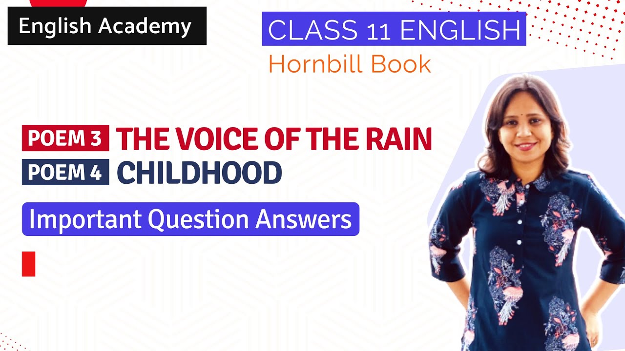 The Voice Of The Rain Class 11 Poem 3 Childhood Class 11 Poem 4 the-voice-of-the-rain-class-11-poem-3-childhood-class-11-poem-4