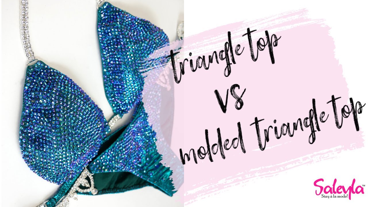 Triangle Top VS Molded Triangle Top for Competition Bikinis. Tips to ...