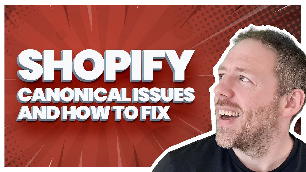 Shopify Canonical Issues and How to Fix - YouTube