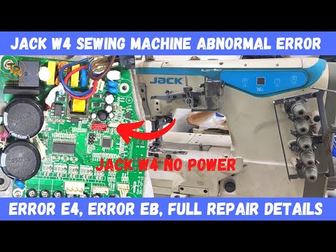 Jack W4 Sewing machine no power, smps repair | error E4 or error Eb । Jack W4 सेलाई मशीन रिपेयर ...