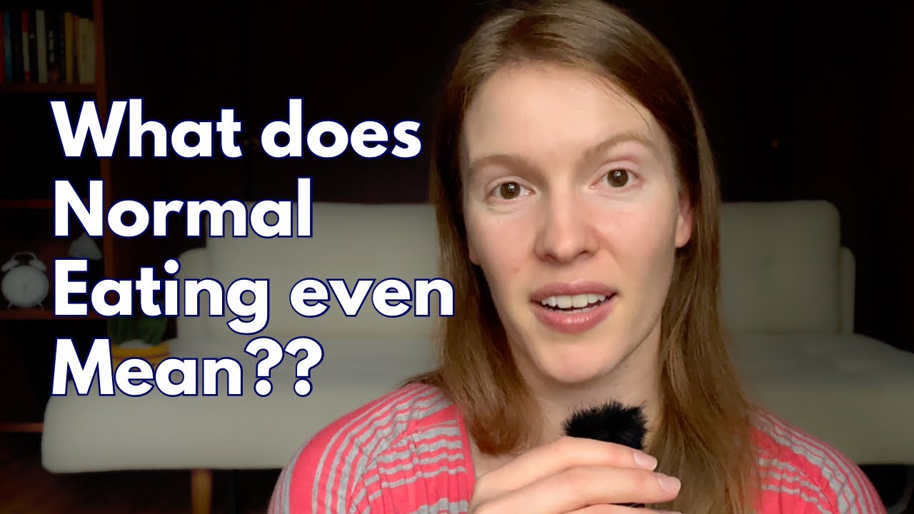 What Is Normal Eating? How to Eat Normally After Disordered Eating ...