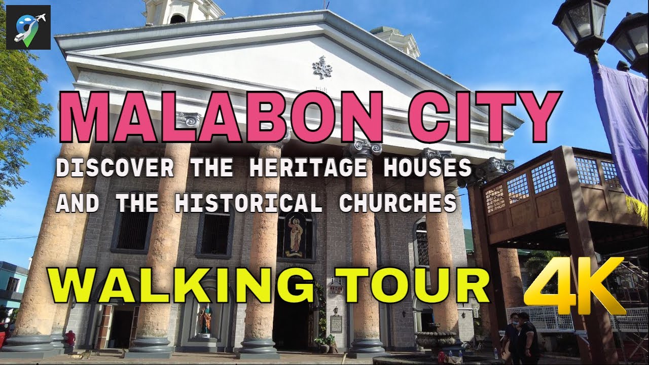 [4K] Discovering Malabon City Heritage Houses and Churches | Walking ...