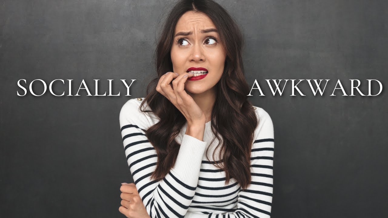 How To Stop Being Socially Awkward Social Anxiety Self Care Tips