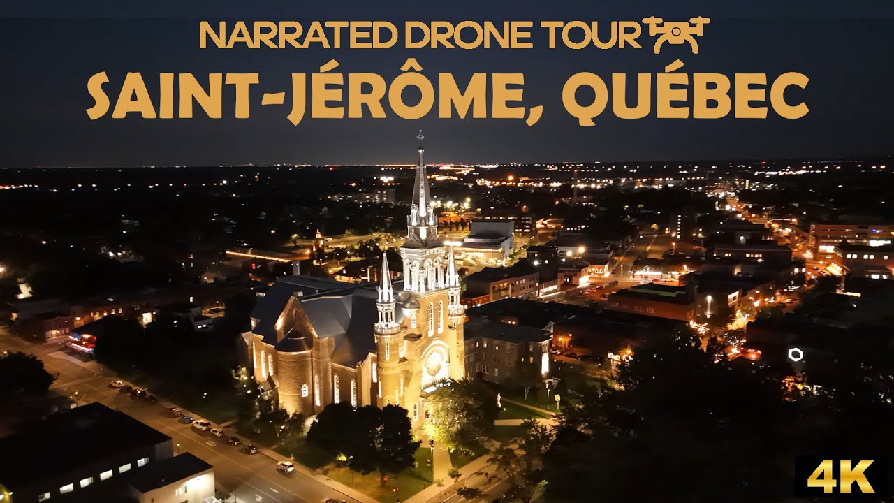 ⚜️ 🌄 Breathtaking 4K Drone Tour of Saint-Jérôme, Québec 🇨🇦 | Discover ...